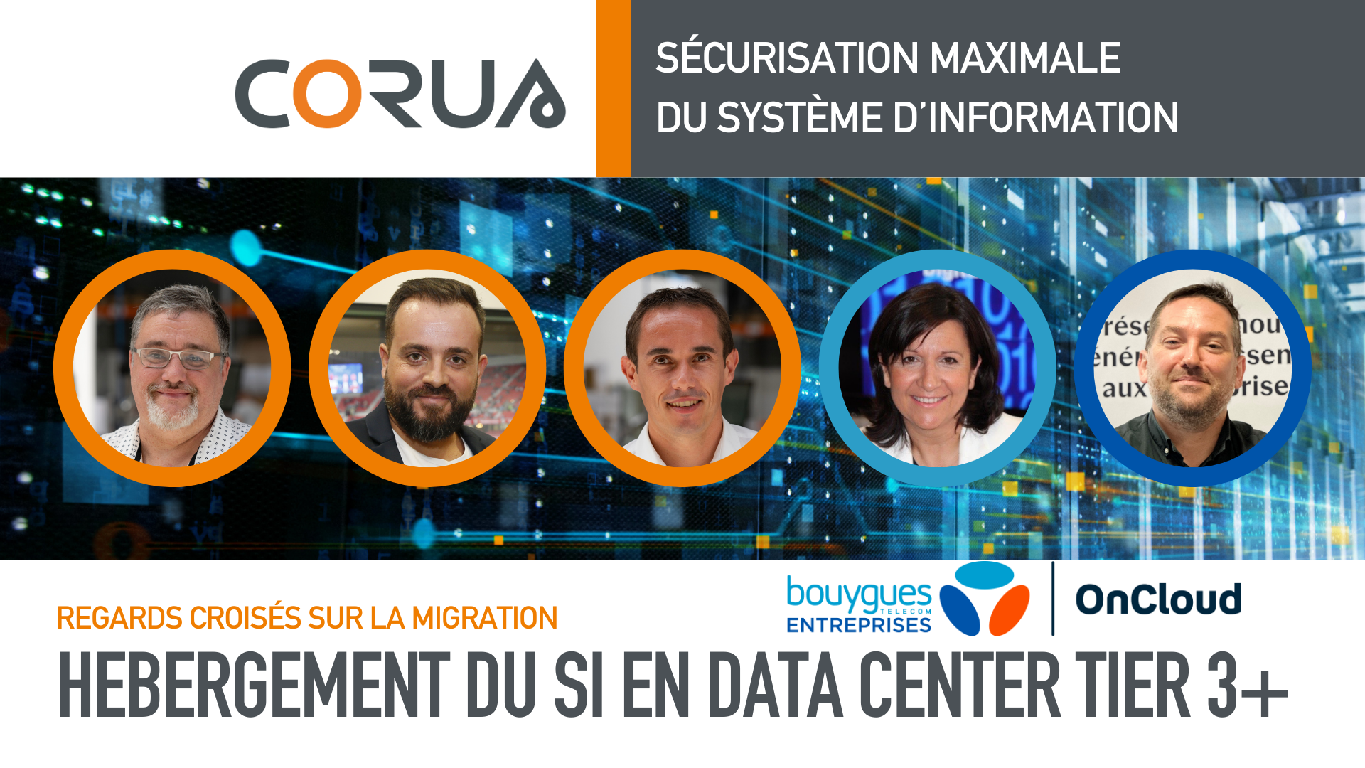 Migration du socle Infra CORUS en data center Bouygues Telecom Entreprises OnCloud | CORUS